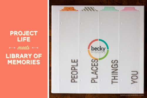 Project Life + Library of Memories - Simple Scrapper