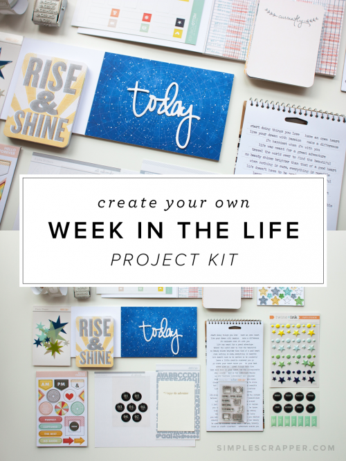 Create Your Own Kit for Week in the Life - Simple Scrapper