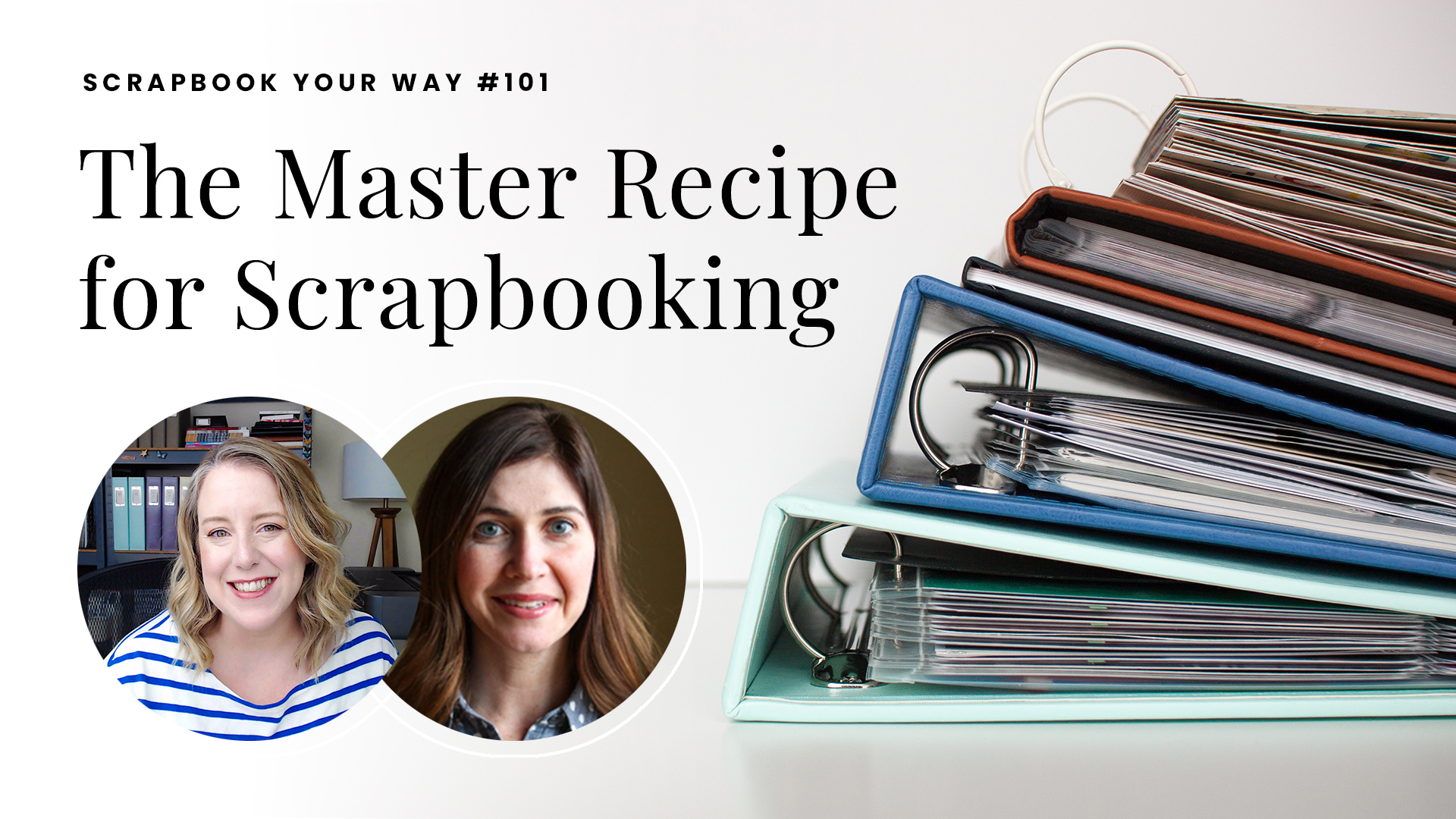 SYW101 - The Master Recipe for Scrapbooking - Simple Scrapper