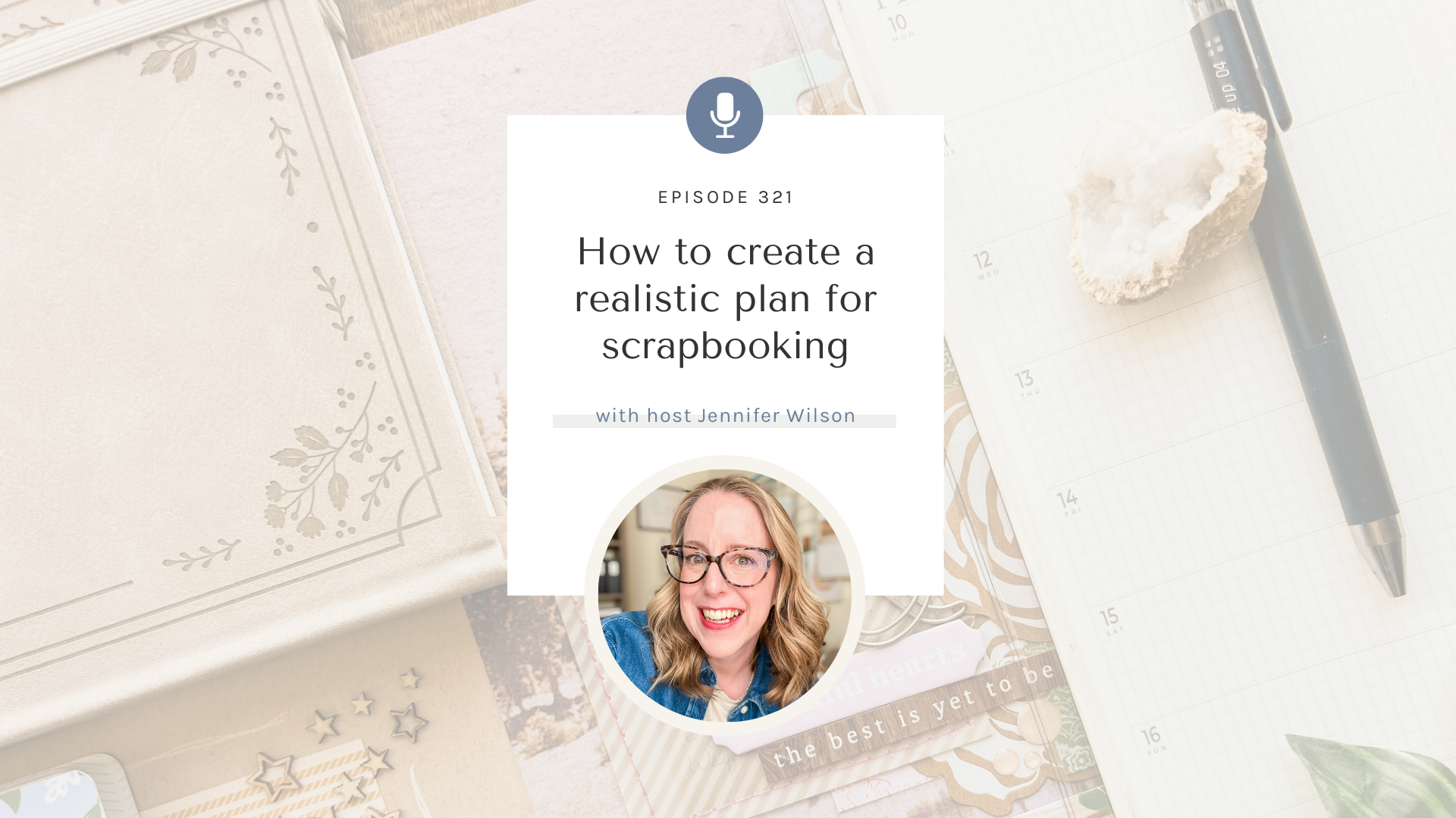 SYW321 - How to Create a Realistic Plan for Scrapbooking - Simple Scrapper